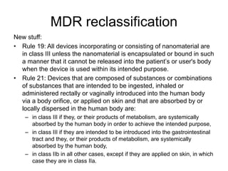 Changes in device classification under the EU Medical Devices and In ...