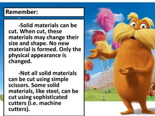 Changes in Solid Materials When Cut.pptx