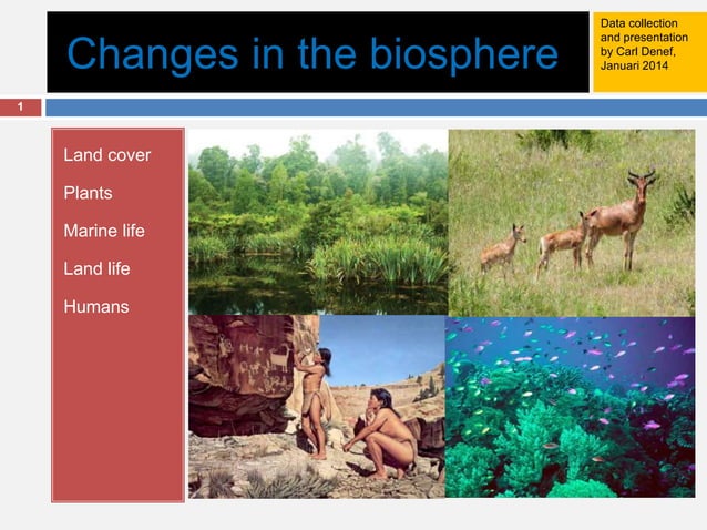 Climate change: Changes in the biosphere | PPT