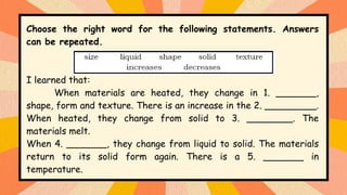 CHANGES IN THE PROPERTIES WHEN EXPOSED TO DIFFERENT TEMPERATURE.pptx