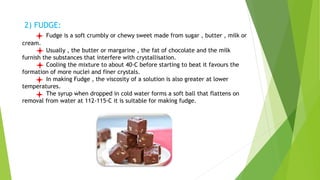 CHANGES OCCUR DURING COOKING SUGAR PRODUCTS_3.pptx