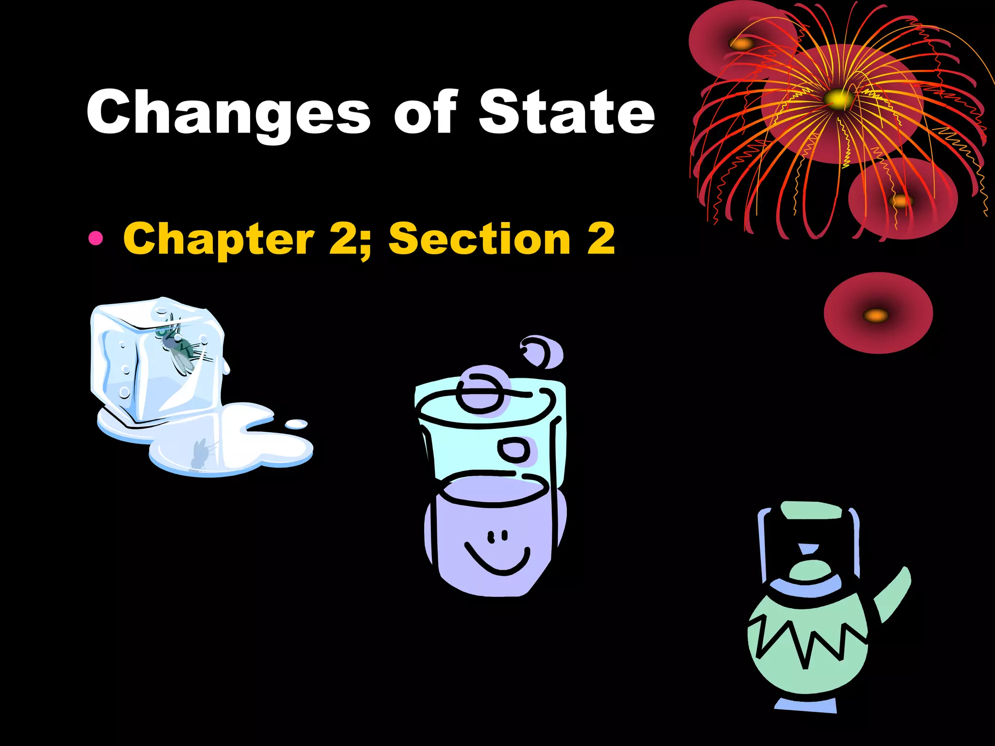 Changes of state notes | PPTX