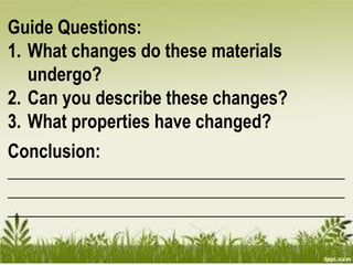 Matters that undergo changes | PPTX