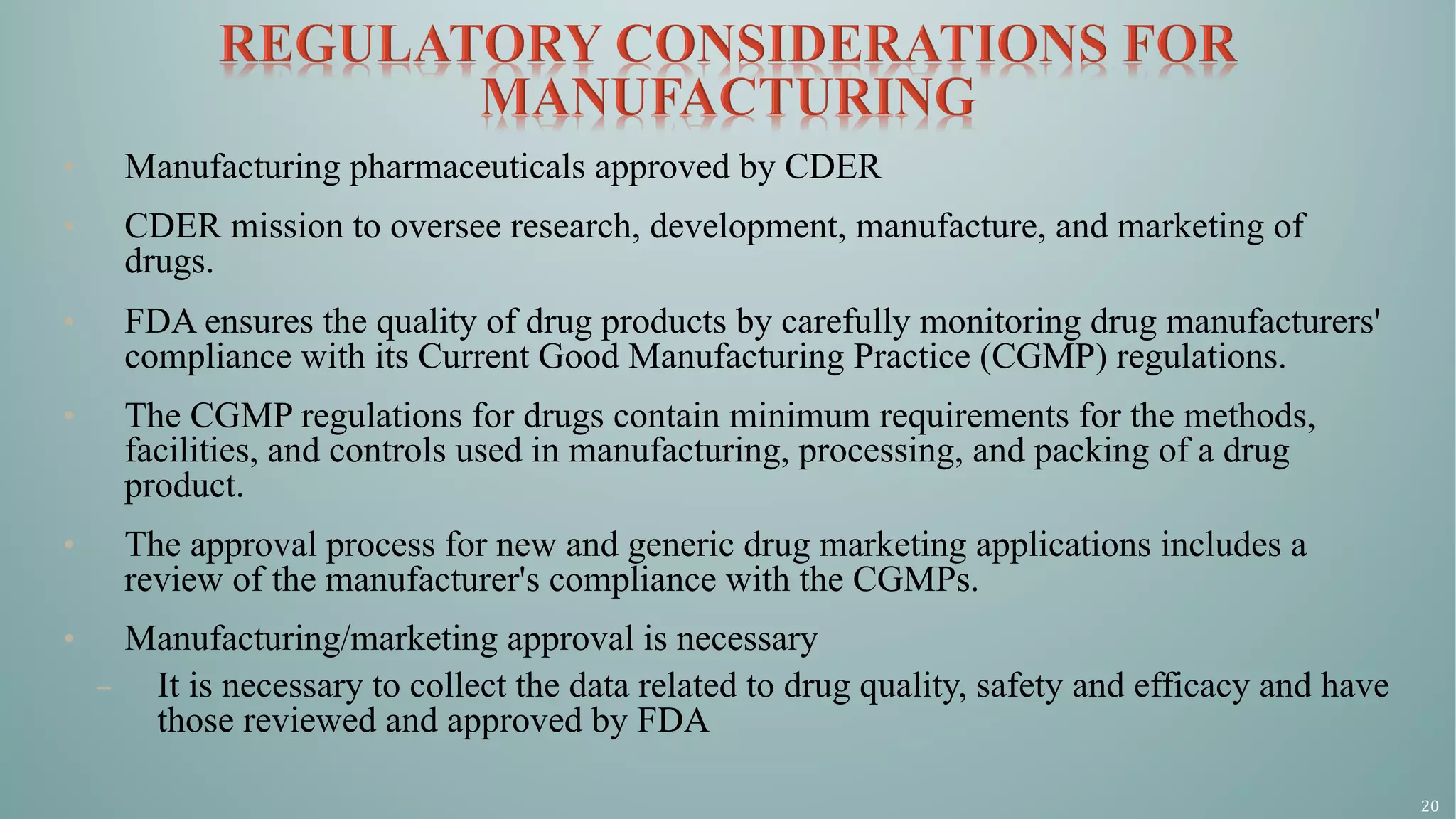 Changes to an approved NDA and ANDA Regulatory considerations for ...
