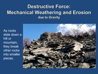 Changes to Surface of Earth Review constructiveanddestructiveforces ...