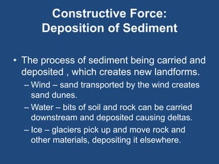 Changes to Surface of Earth Review constructiveanddestructiveforces ...