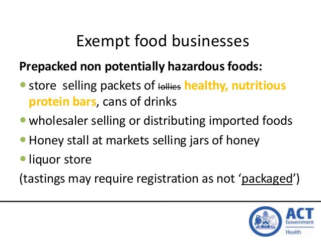 Changes to the Food Act 2001