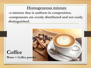 Changes when materials are Mixed.ppt