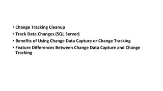 Change tracking | PPT