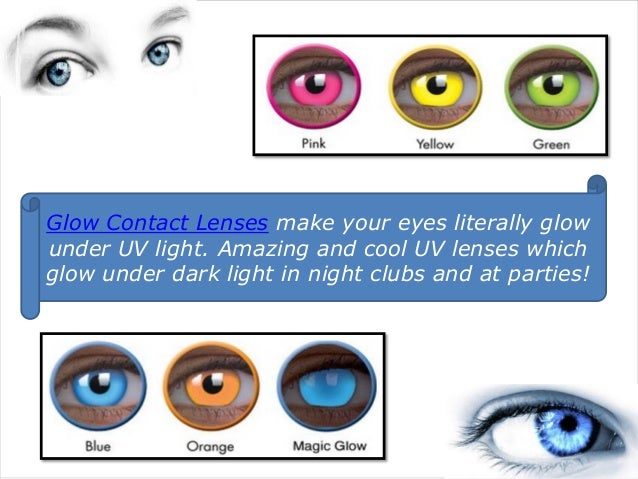Change your appearance with coloured contact lenses