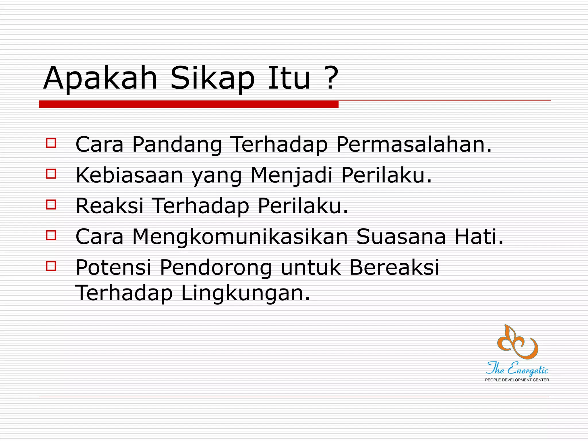 Change your attitude harry sutanto | PPT