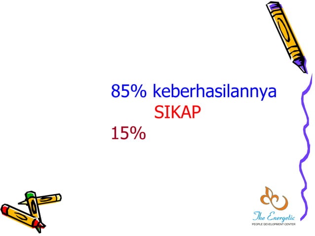 Change your attitude harry sutanto | PPT