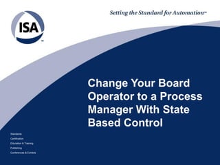 Change your board operator to a process control manager | PDF