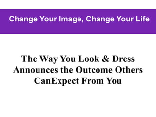 Change Your Image | PPT