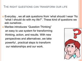 Change your questions change your life (Book Review) | PPTX