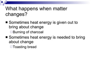 Changing Matter | PPT