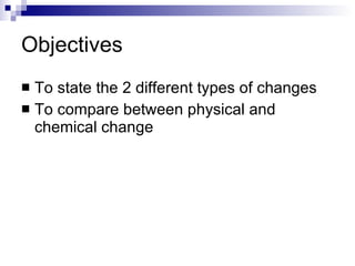 Changing Matter | PPT