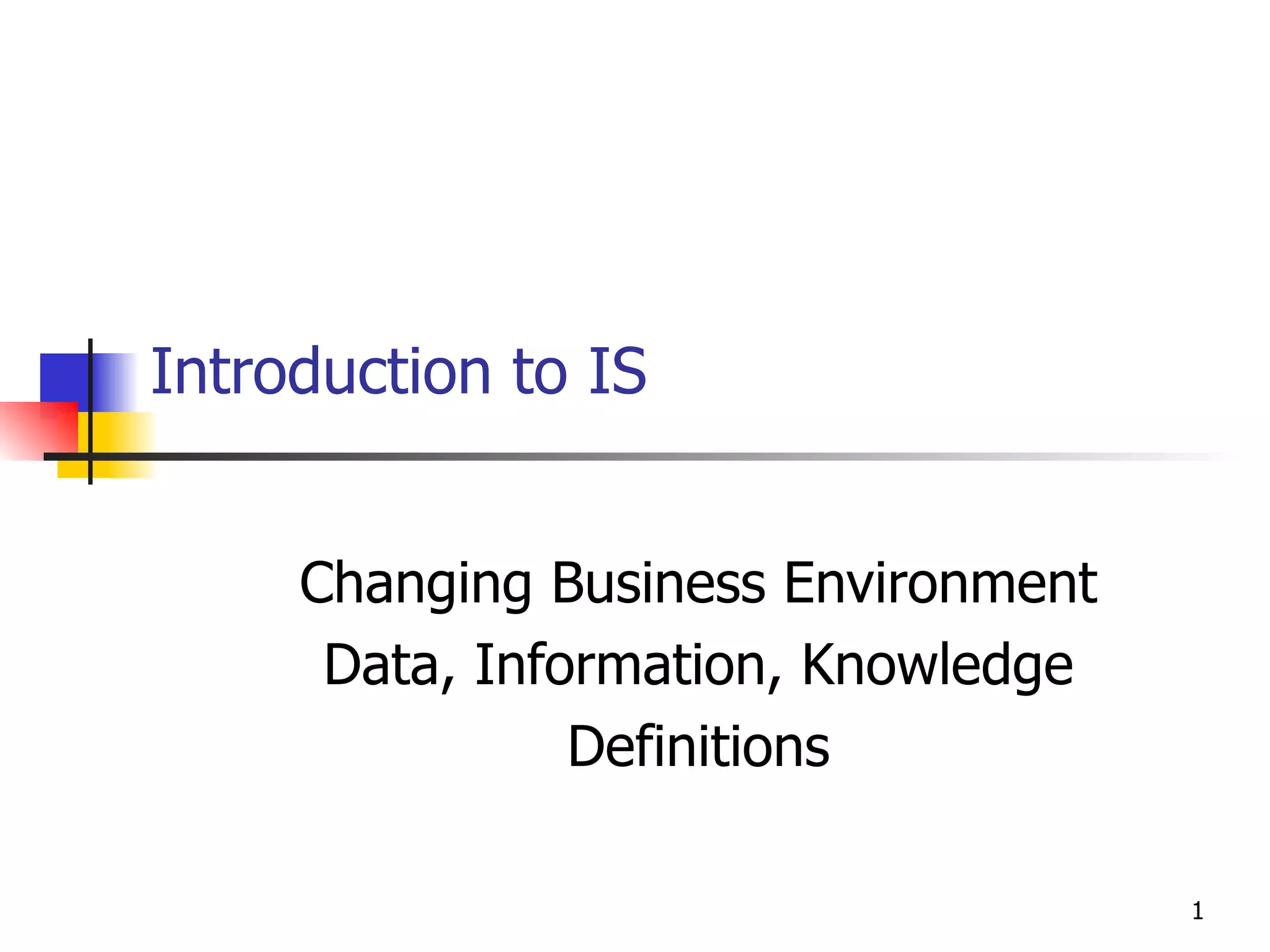Changing business environment | PPT