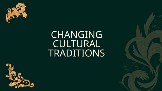 Changing cultural traditions of world.pptx | Christianity | Religion ...