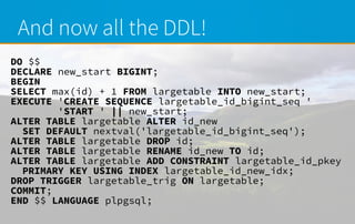 Changing your huge table's data types in production | PPT