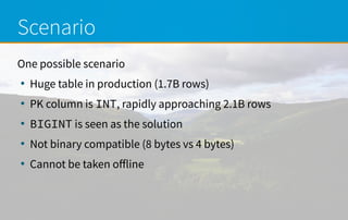 Changing your huge table's data types in production | PPT