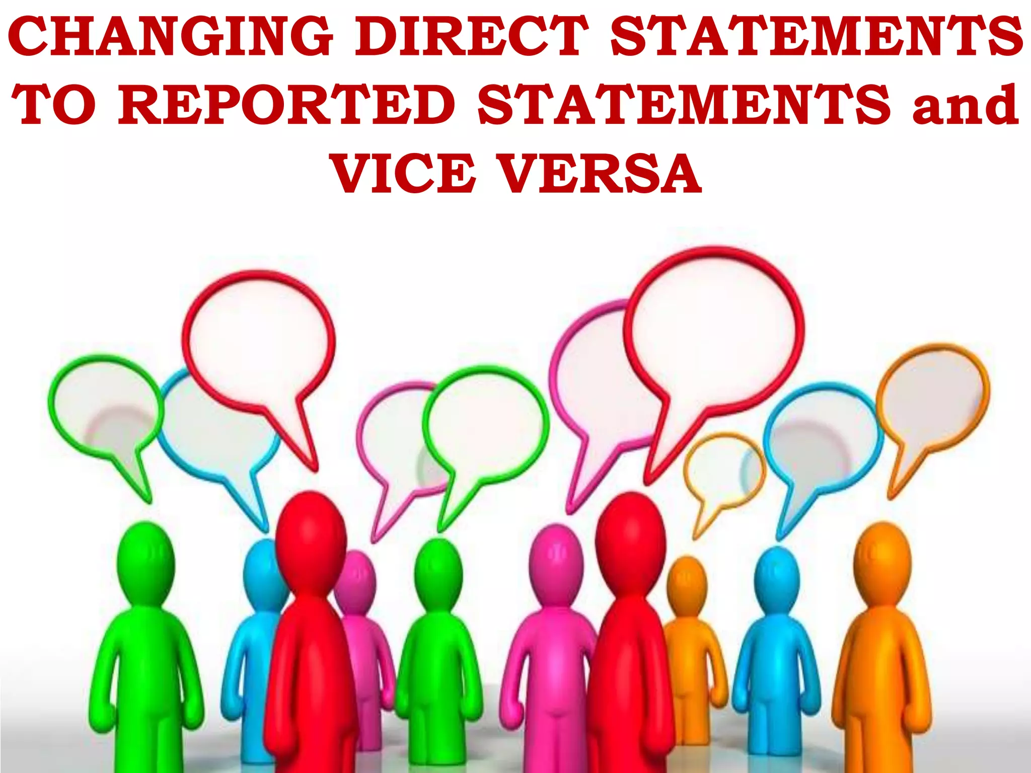 Changing direct statements to reported statements | PPTX