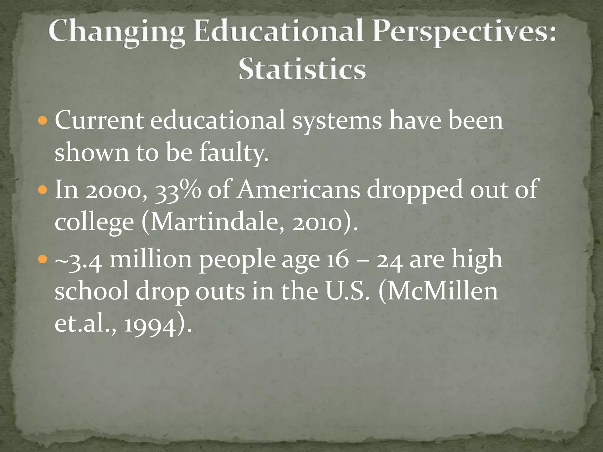 Changing Educational Paradigms | PPTX | College Planning | College ...