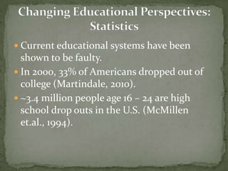 Changing Educational Paradigms | PPTX | College Planning | College ...