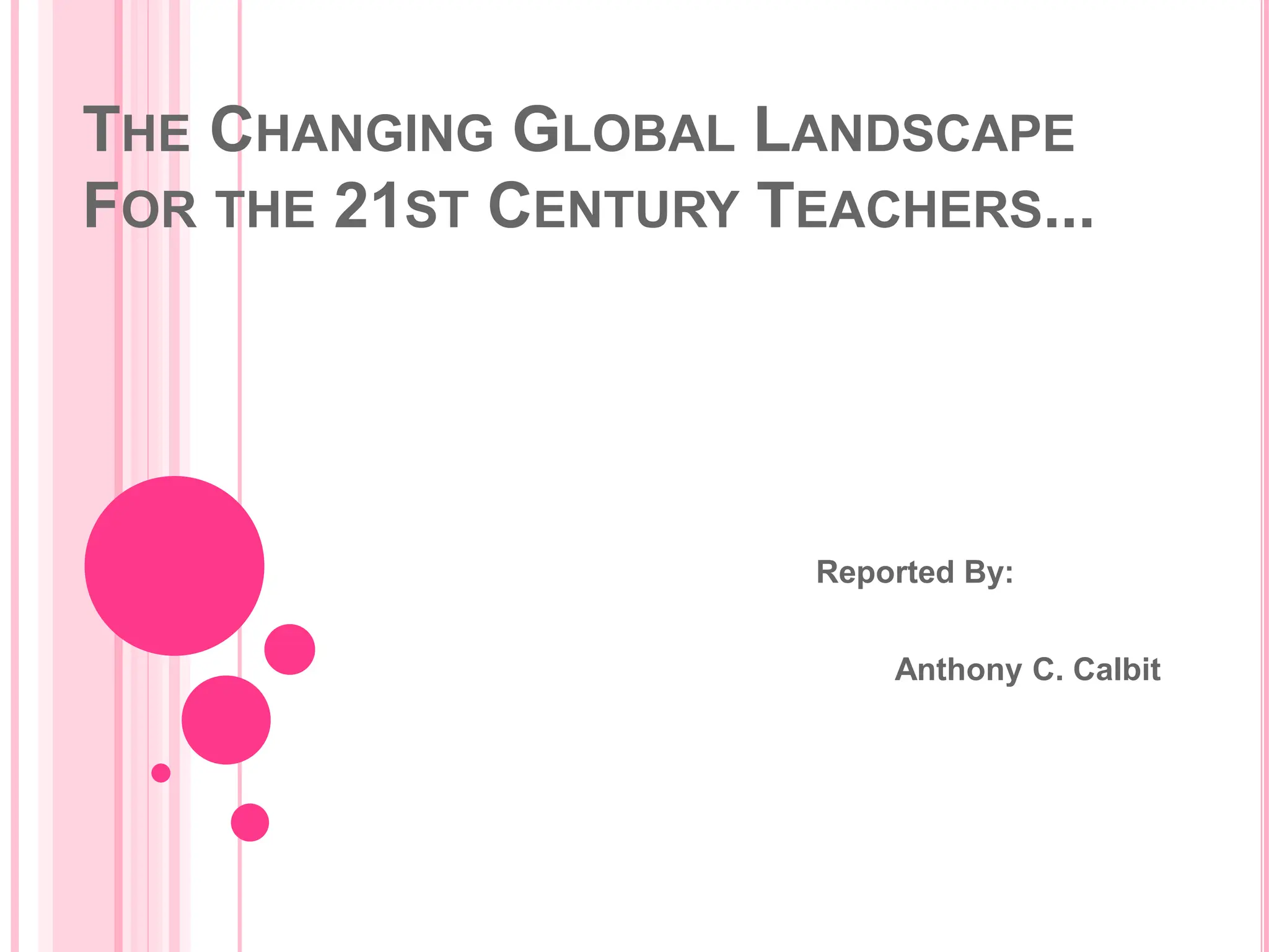 changing global landscape.pptx