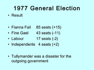Changing governments 1977 1982 revision | PPT