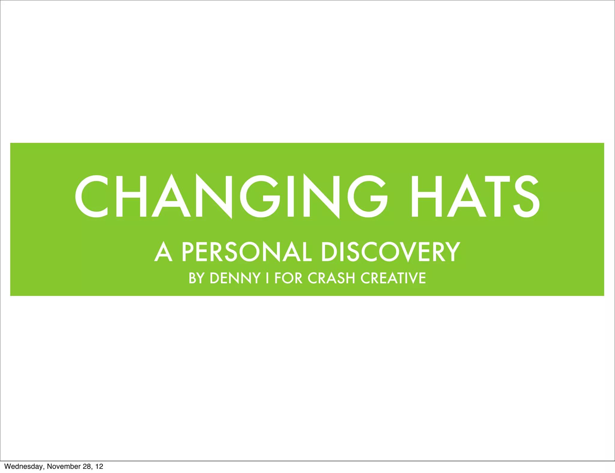 Changing Hats | PPT