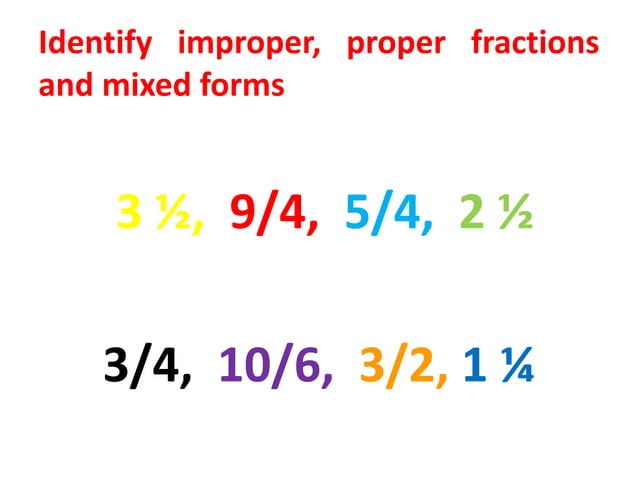 Changing improper fractions to mixed forms and vice | PPTX | Food & Drink