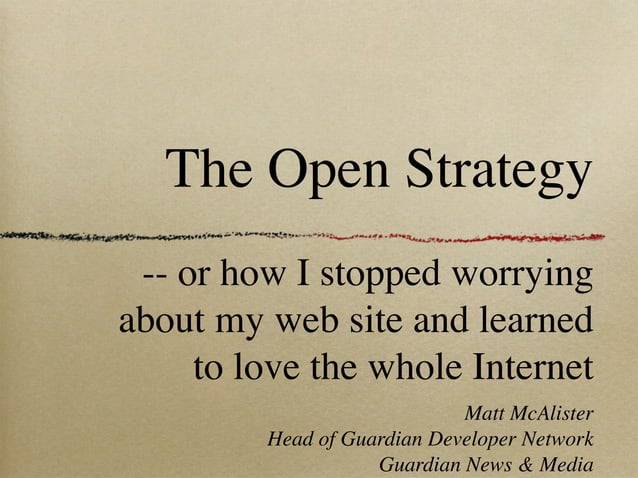 The Open Strategy | PPT