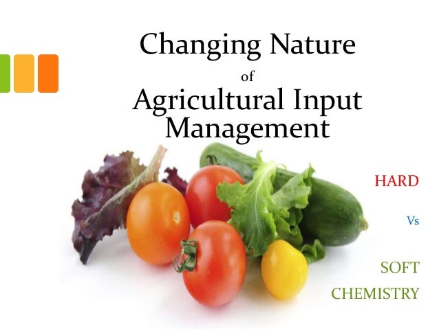 Advances in understanding of Agricultural Inputs Management