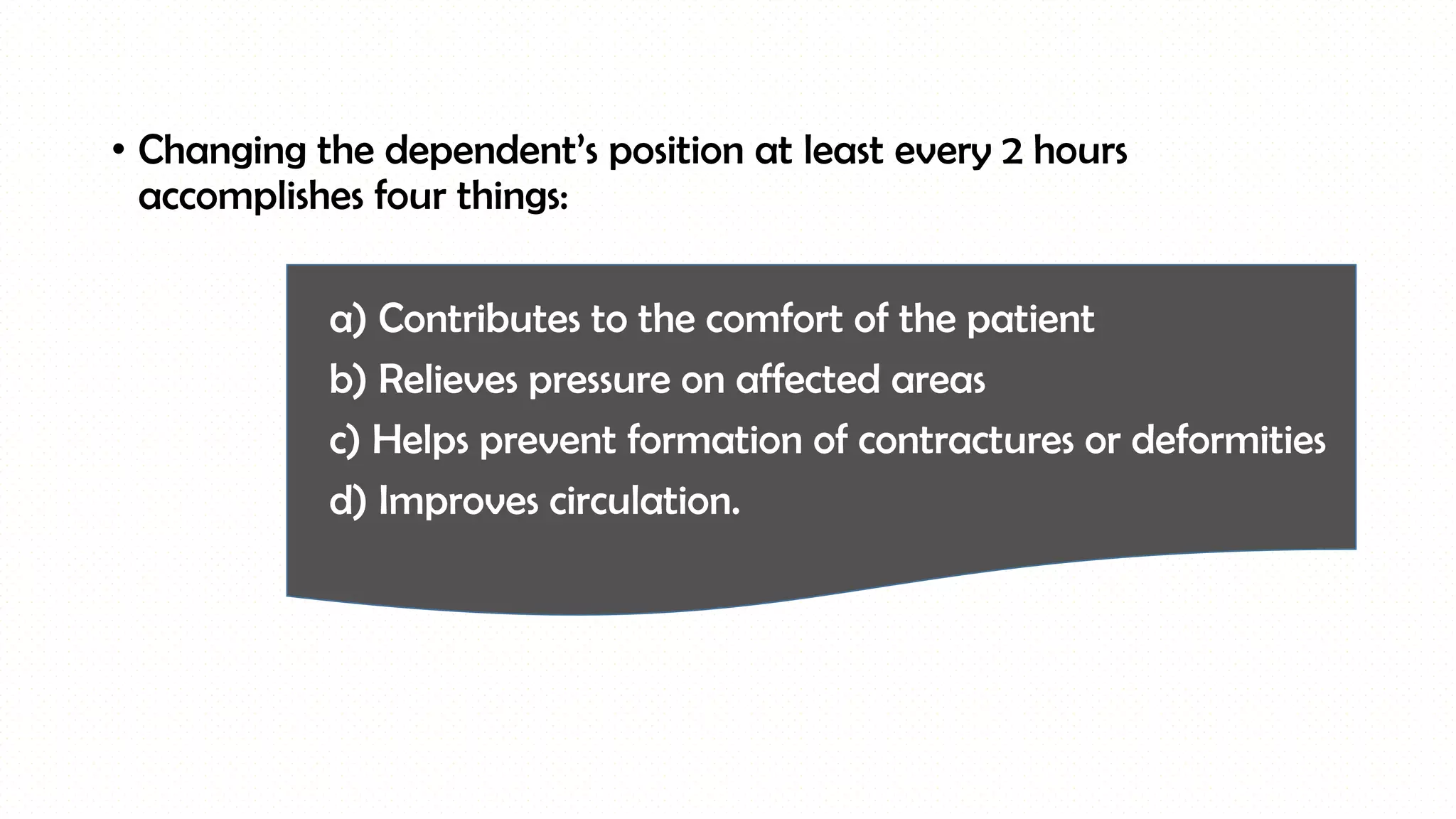 Changing positions and giving exercises for bed ridden.pdf