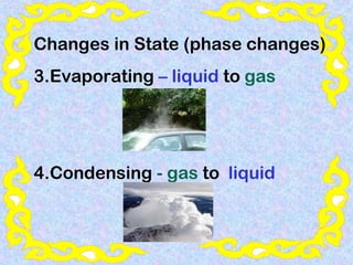 Changing Physical State | PPT