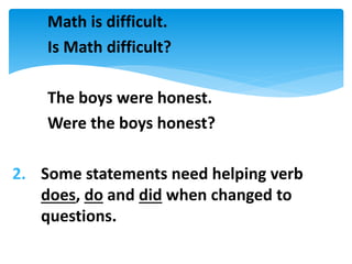 Changing statement into question | PPTX
