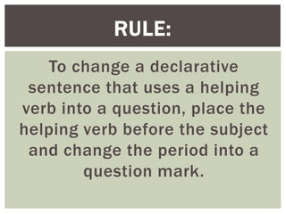 Changing statements into questions | PPTX