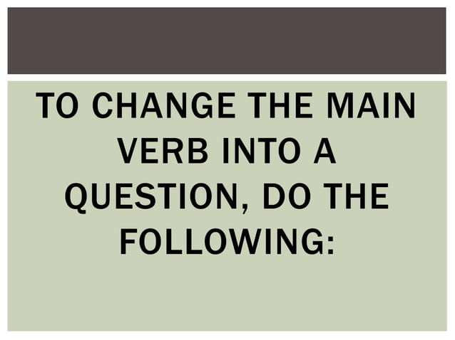 Changing statements into questions | PPTX