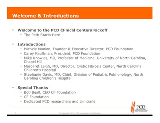 Changing the Future of Primary Ciliary Dyskinesia (PCD): PCD Clinical ...