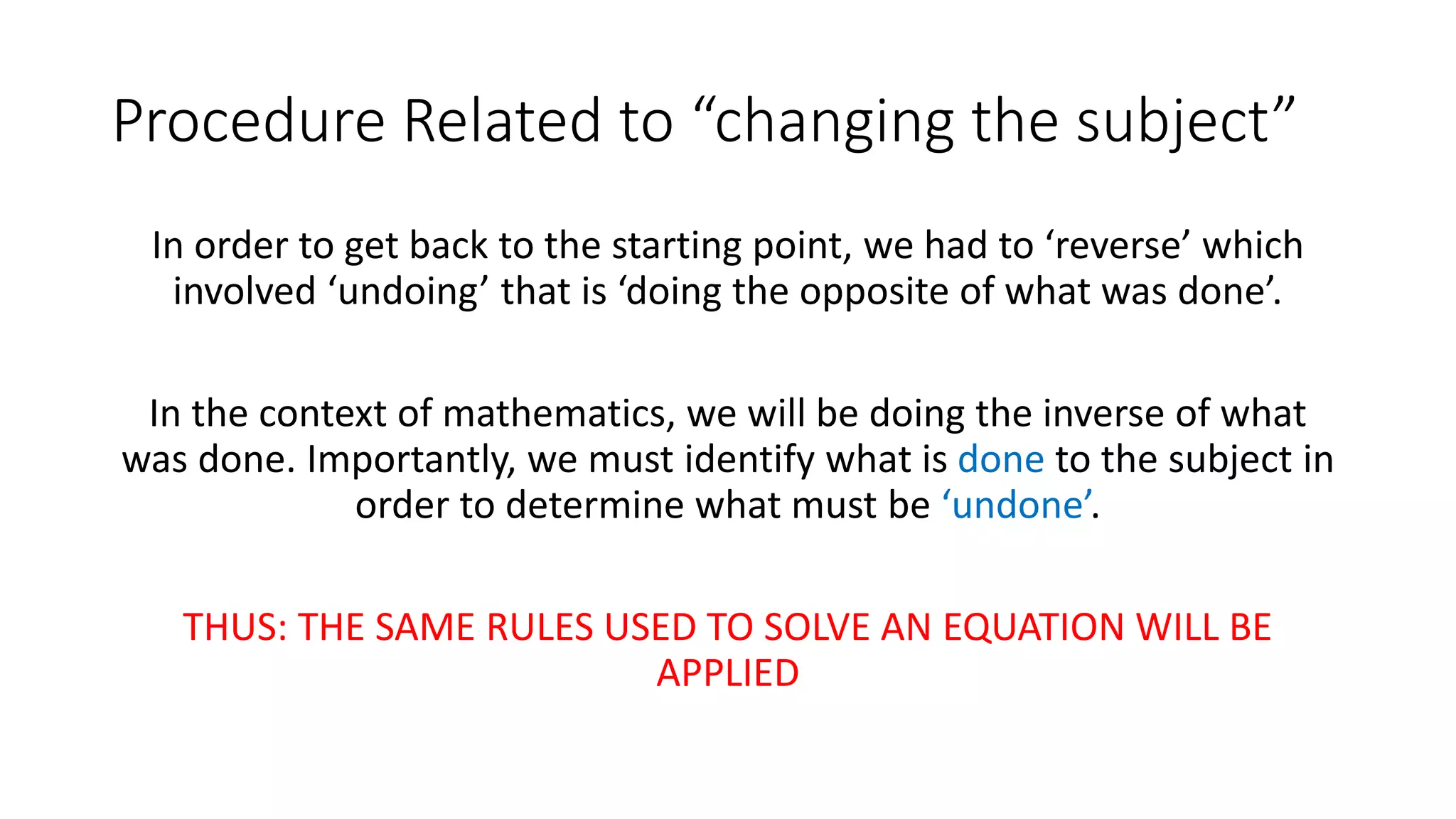 Changing the subject of a formula (Simple Formulae) | PPTX