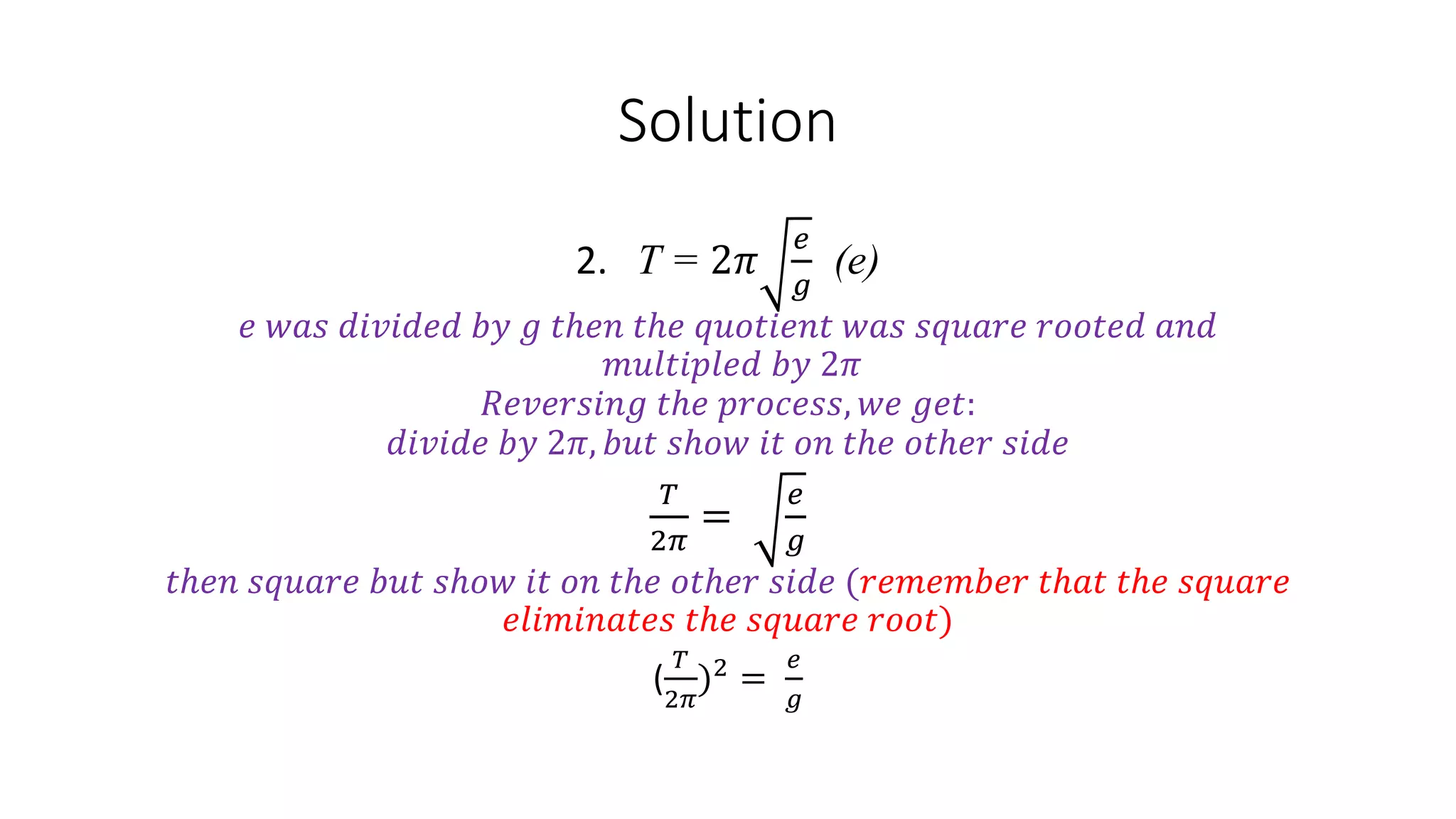 Changing the subject of a formula (roots and powers) | PPTX