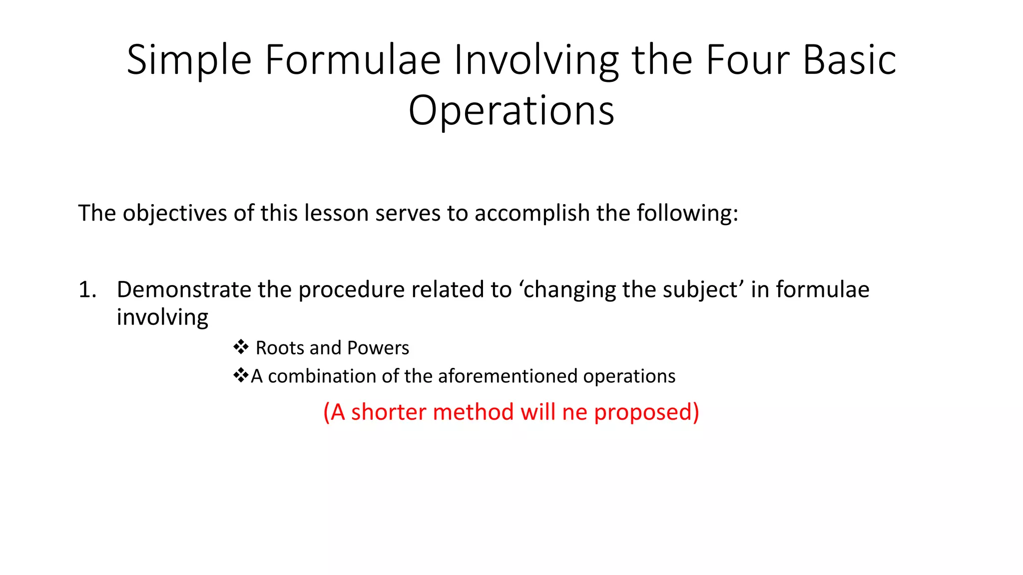 Changing the subject of a formula (roots and powers) | PPTX