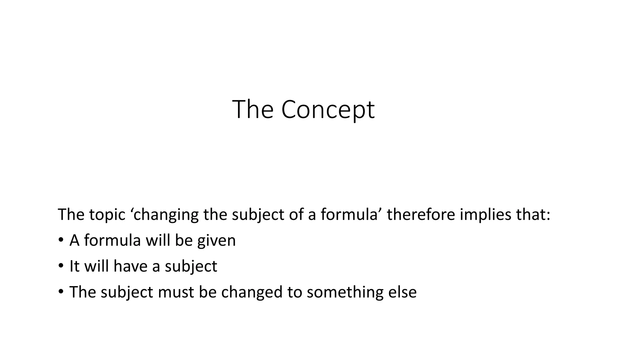 Changing the subject of a formula (roots and powers) | PPTX
