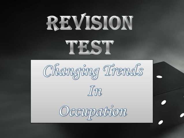 Changing trends rev test | PPTX | Agriculture | Industries