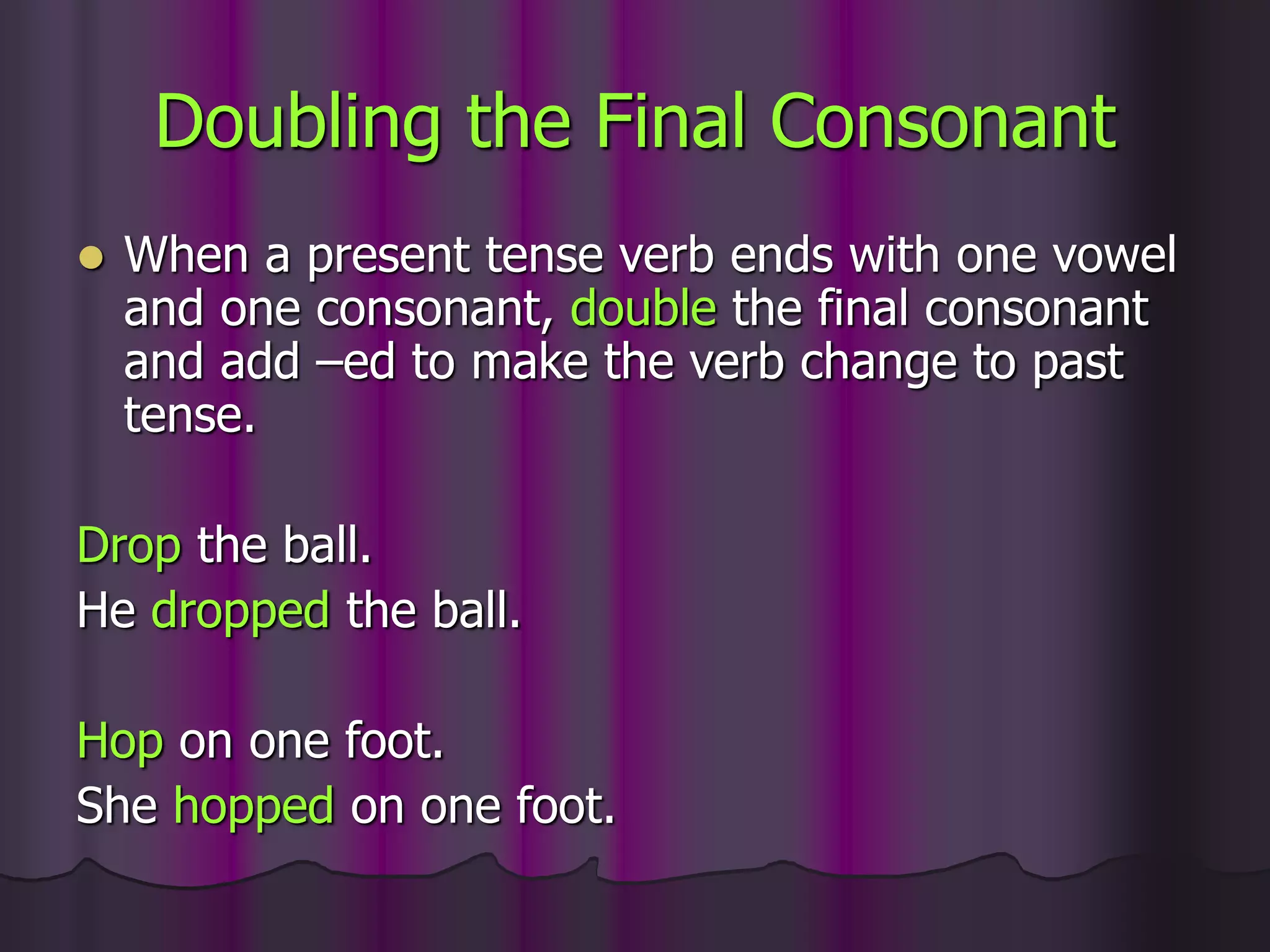 Changing_verbs_from_present_to_past.ppt