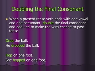 Changing_verbs_from_present_to_past.ppt