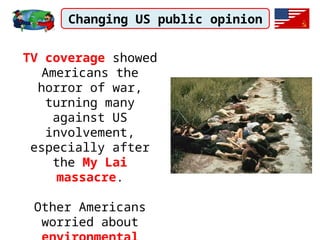 The Vietnam War - Changing views in the USA.pptx