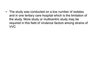 Changing virulence factors among vaginal non albicans candida | PPT