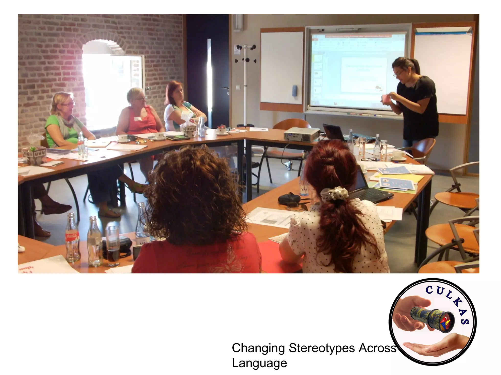 CULKAS. Changins stereotypes across language. | PPT